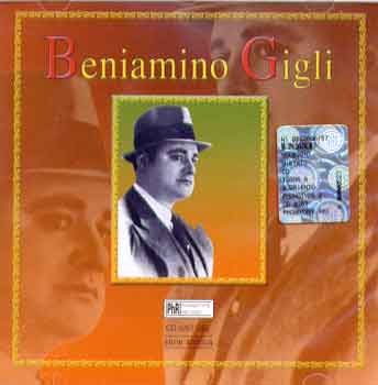 IL PIU' GRANDE TENORE DEL XX SECOLO: BENIAMINO GIGLI su per non dimenticare